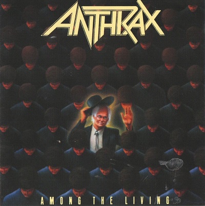 Anthrax - Among The Living (1987) » KpNemo